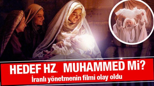 Hz. Muhammed filmindeki asıl tehlike ne? - PressTurk